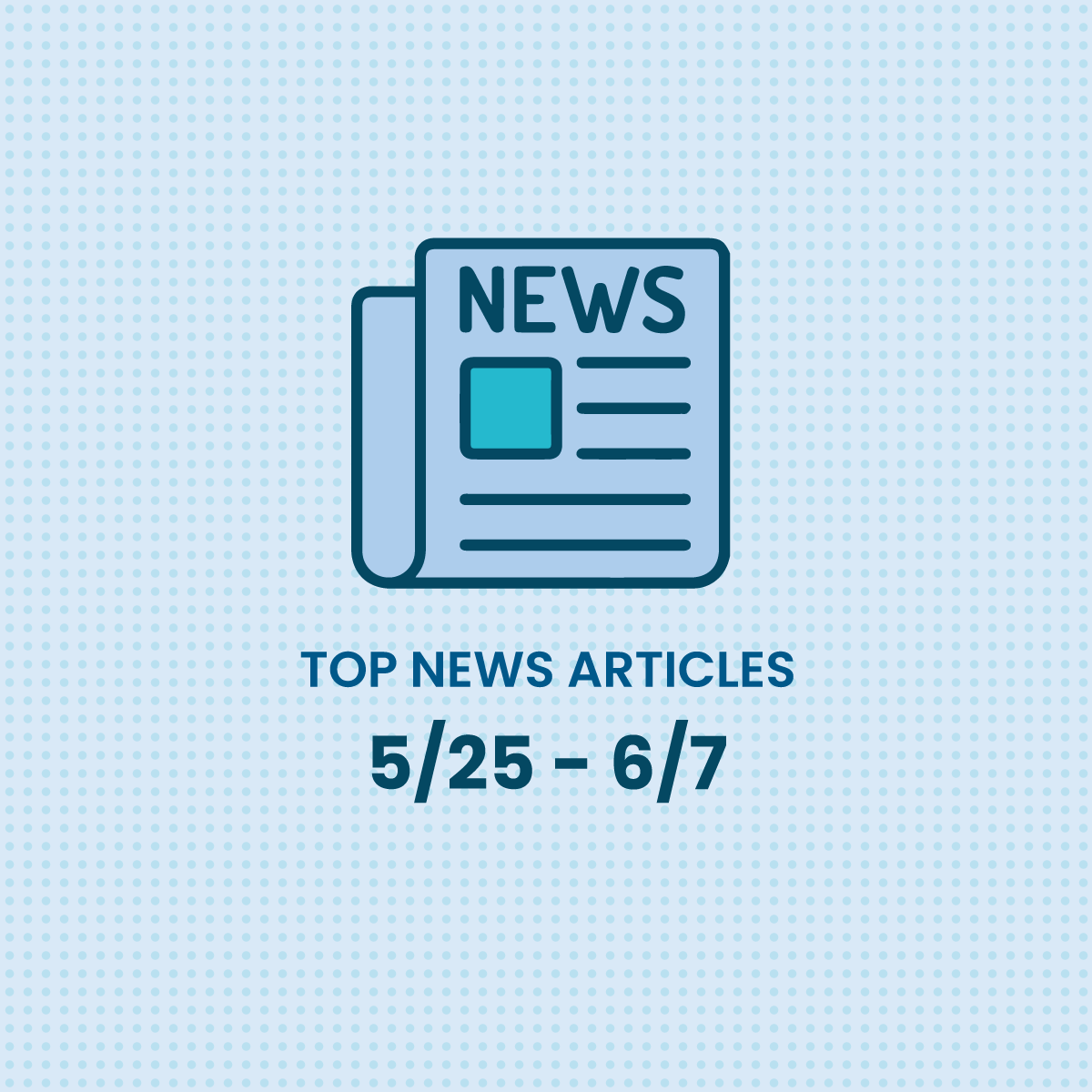 What’s in the News: The Top Five Compliance Articles for May 25 - June ...