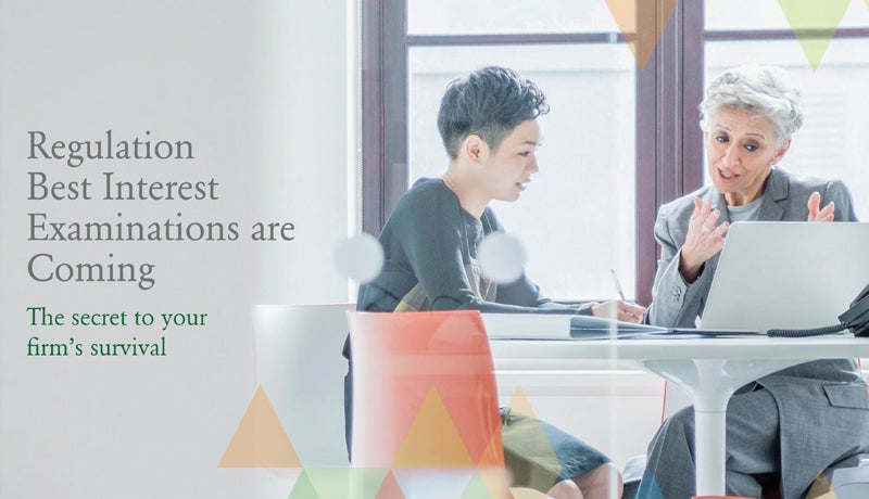 Regulation Best Interest Examinations are Coming | COMPLY